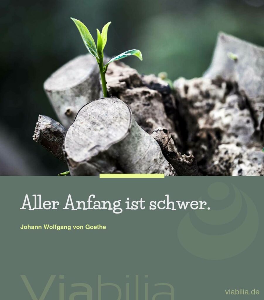 Motivierende Sprüche und Wünsche zum Thema Neuanfang